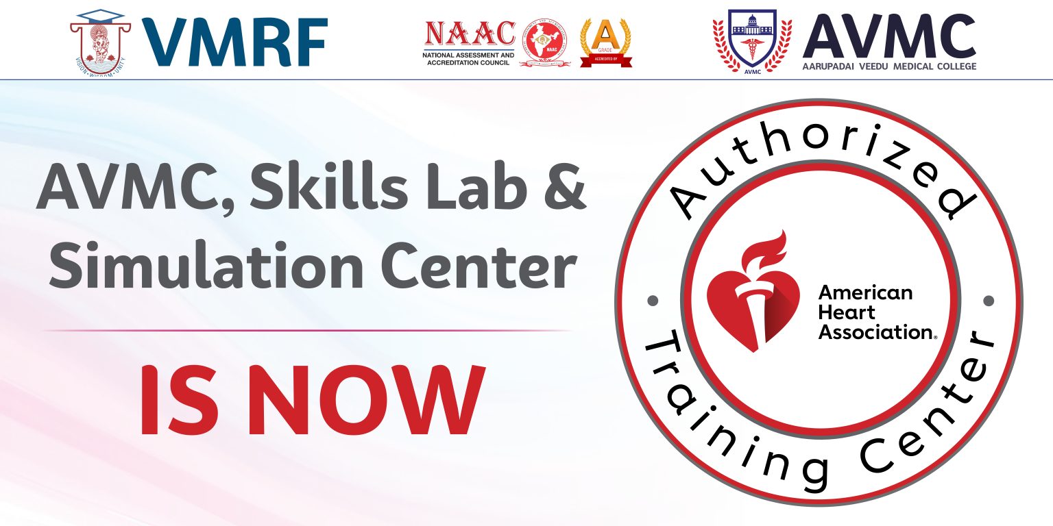 International Recognition of AVMC Skill Lab - AVMC - Aarupadai Veedu ...